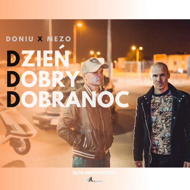 Dzień dobry dobranoc by Doniu & Mezo (Single): Reviews, Ratings ...