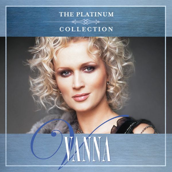 The Platinum Collection by Vanna (Compilation; Croatia; 2CD 5804871 ...