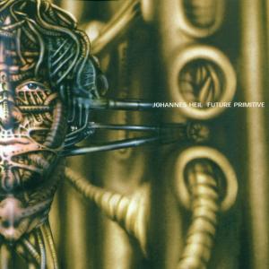 Future Primitive by Johannes Heil (Album, Techno): Reviews, Ratings ...