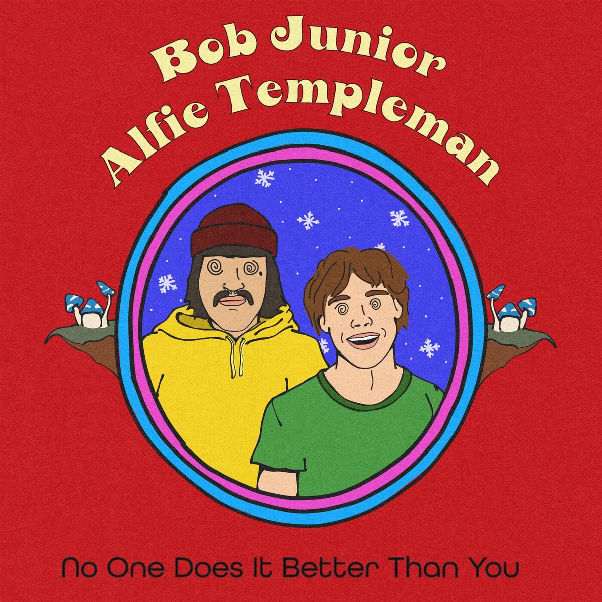 No One Does It Better Than You by bob junior & Alfie Templeman (Single ...