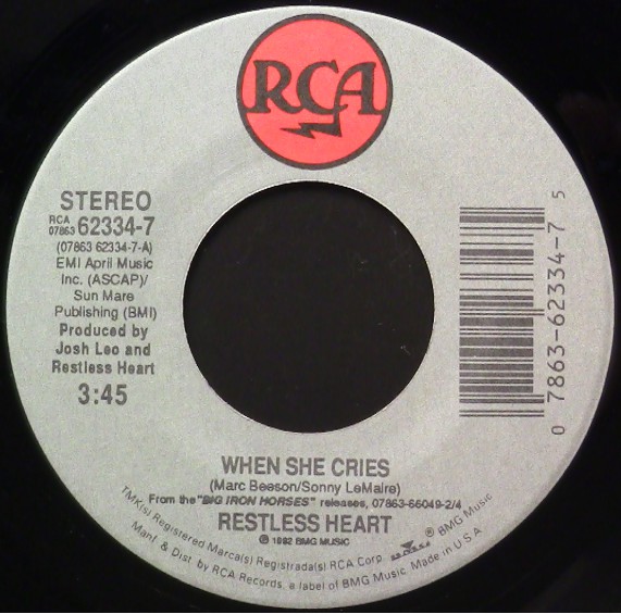 When She Cries / Just in Time by Restless Heart (Single; RCA; 62334-7 ...