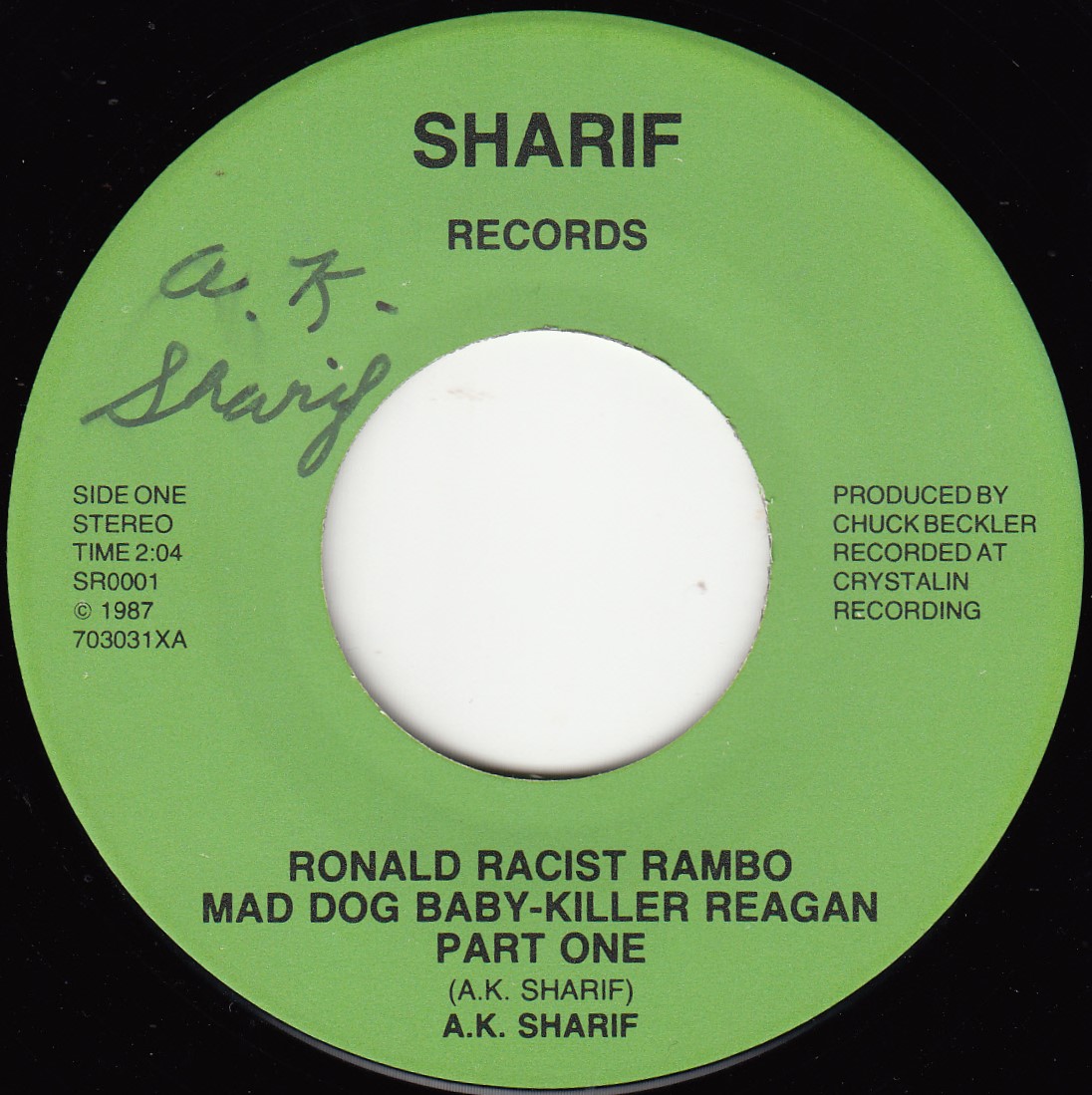 Ronald Racist Rambo Mad Dog Baby-Killer Reagan by A. K. Sharif (Single ...