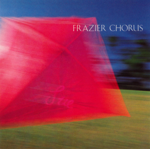 Frazier Chorus Albums: songs, discography, biography, and listening ...