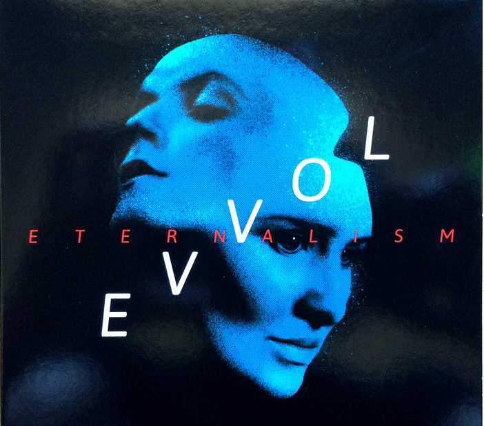 Eternalism by Evvol (Album, Art Pop): Reviews, Ratings, Credits, Song ...