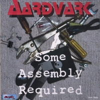 Some Assembly Required by Aardvark (Album, Progressive Rock): Reviews ...