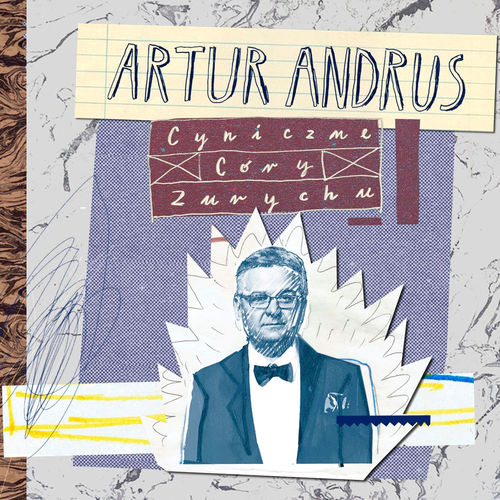 Cyniczne córy Zurychu by Artur Andrus (Album, Cabaret): Reviews ...