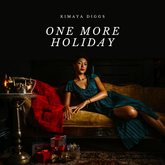 One More Holiday by Kimaya Diggs (EP): Reviews, Ratings, Credits, Song list - Rate Your Music
