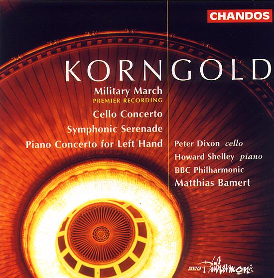 Military March; Cello Concerto; Symphonic Serenade; Piano Concerto for Left Hand by BBC ...