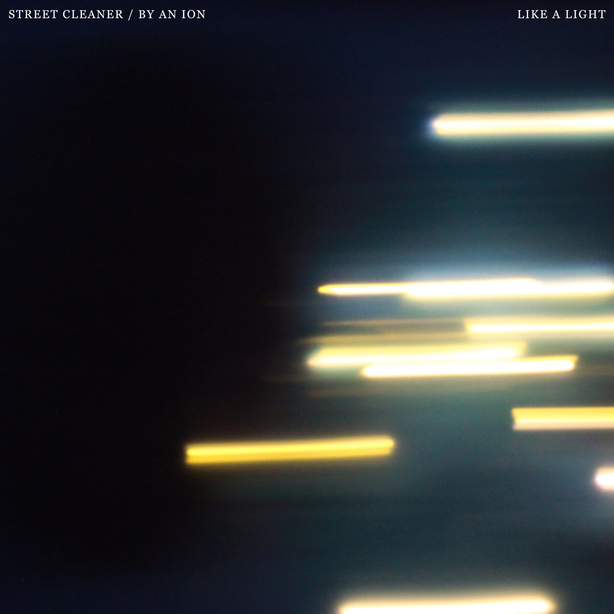 Like a Light by Street Cleaner & By an Ion (Single, Synthwave): Reviews ...