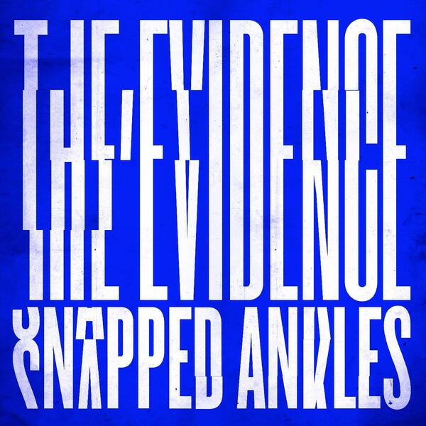 The Evidence by Snapped Ankles (Single, Dance-Punk): Reviews, Ratings ...