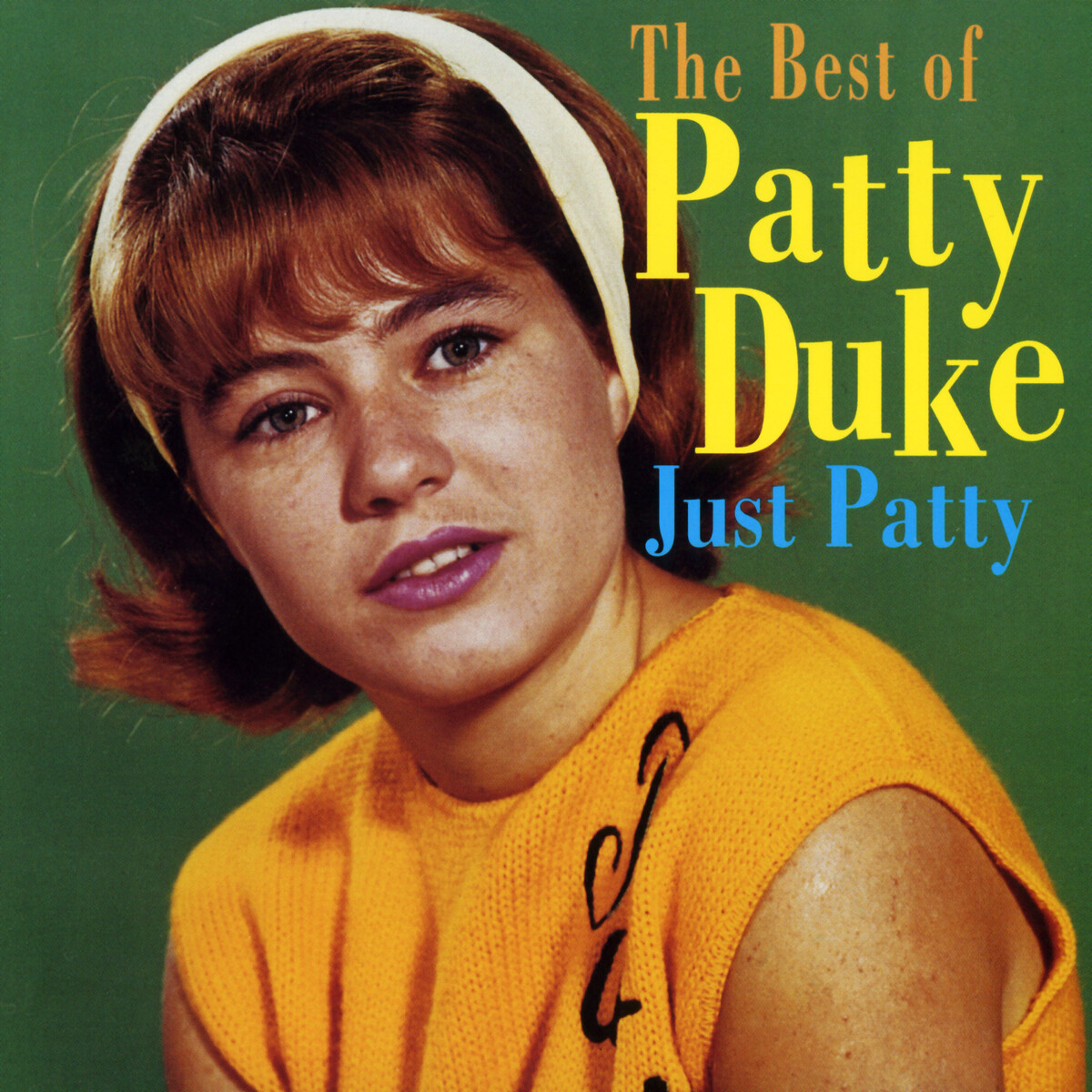 The Best of Patty Duke: Just Patty by Patty Duke (Compilation, Teen Pop ...