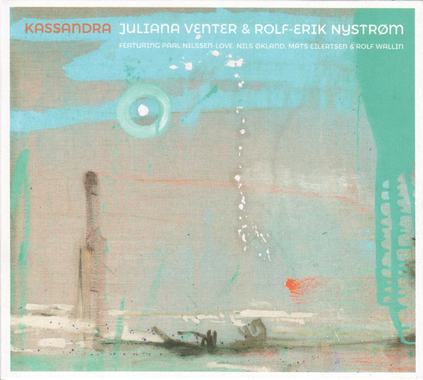 Kassandra by Juliana Venter & Rolf Erik Nystrøm (Album): Reviews ...