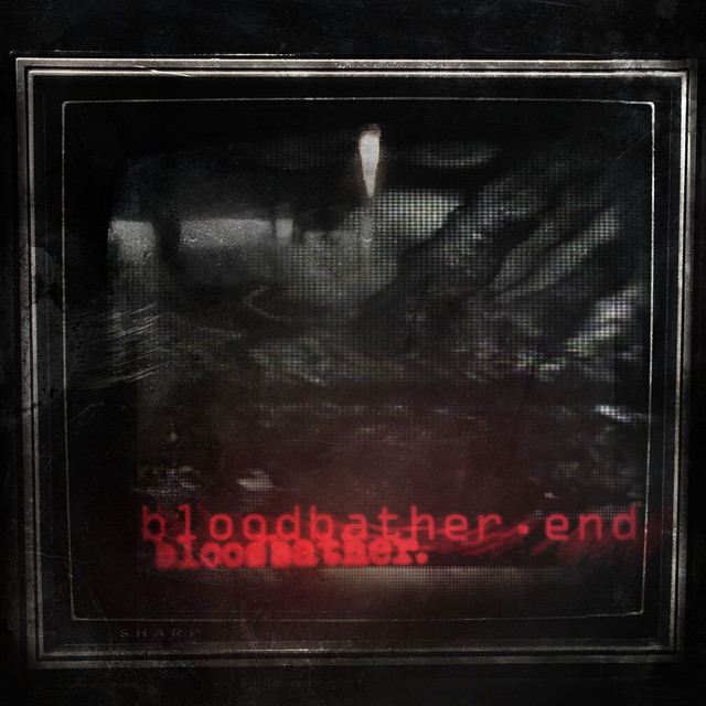 End by Bloodbather (Single, Metalcore): Reviews, Ratings, Credits, Song ...