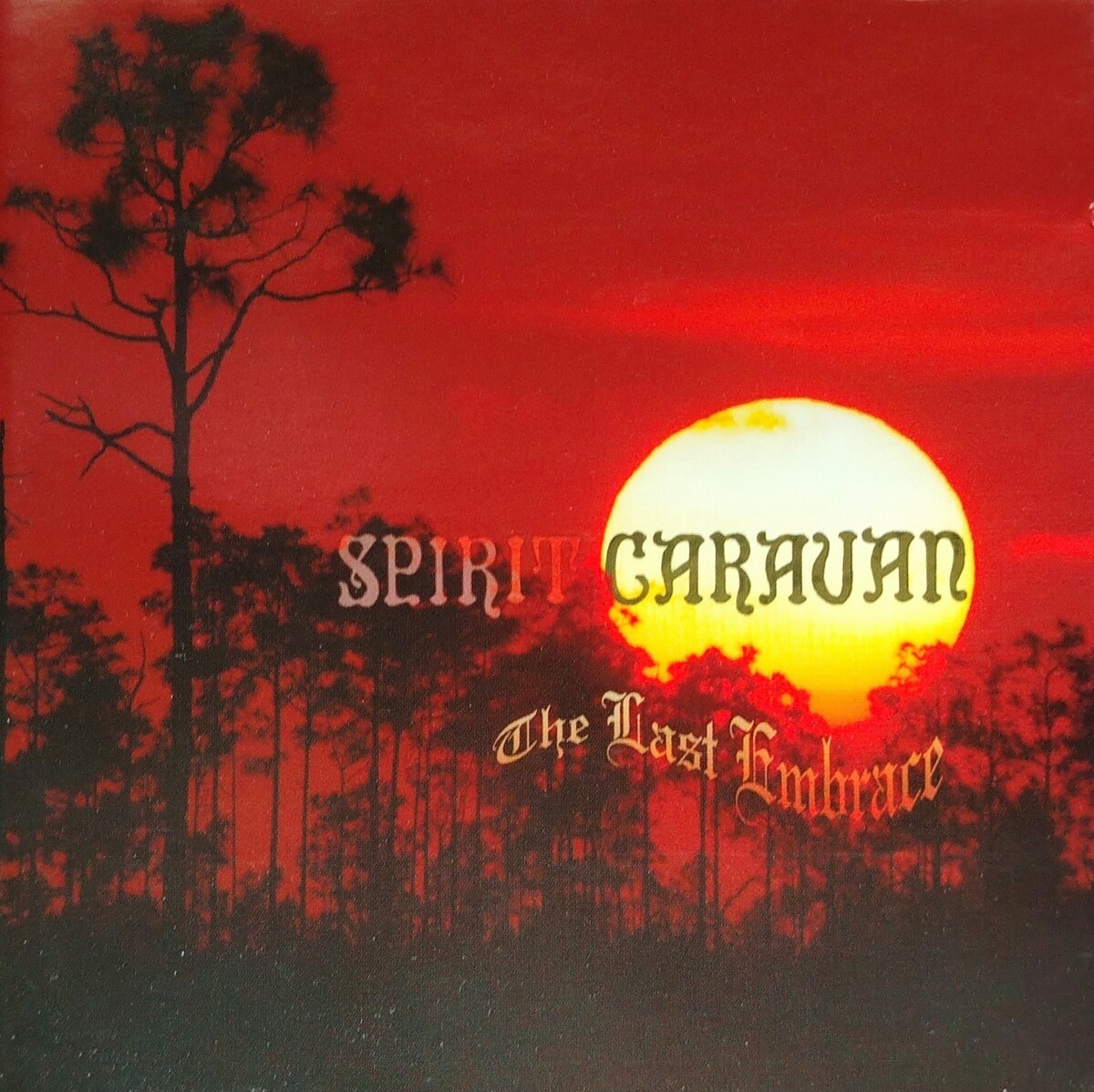 The Last Embrace by Spirit Caravan (Compilation; People Like You ...