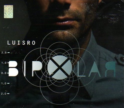 Bipolar by Luisro (Album): Reviews, Ratings, Credits, Song list - Rate ...