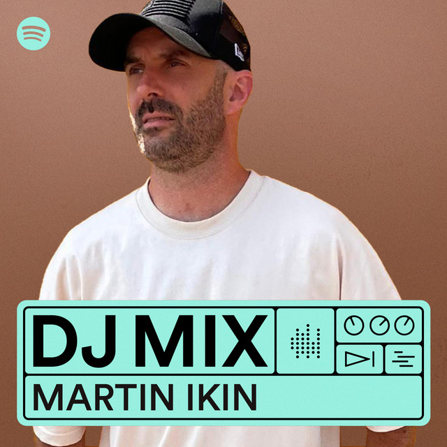 Spotify DJ Mix: Feel the Vibe by Martin Ikin (DJ Mix): Reviews, Ratings, Credits, Song list ...