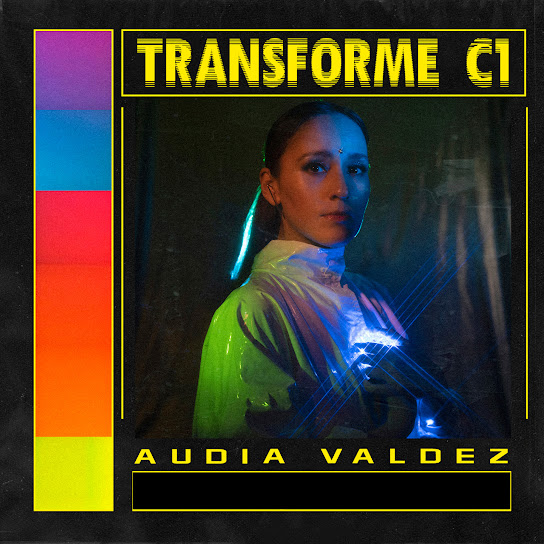 Transforme C1 by Audia Valdez (Album): Reviews, Ratings, Credits, Song list - Rate Your Music