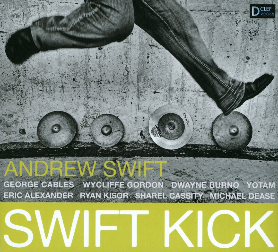 Swift Kick by Andrew Swift (Album): Reviews, Ratings, Credits, Song ...