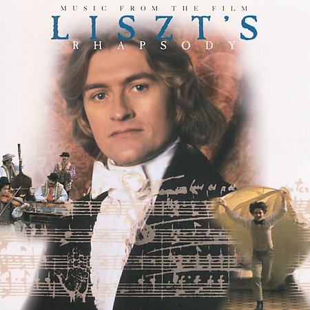 Liszt's Rhapsody: Music From the Film by Various Artists (Album ...