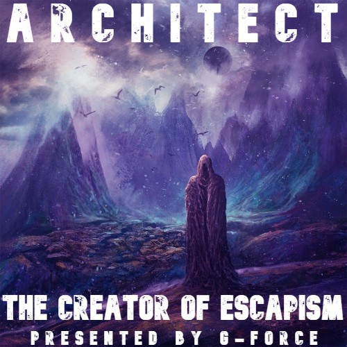 The Creator of Escapism by Architect (Bootleg): Reviews, Ratings ...