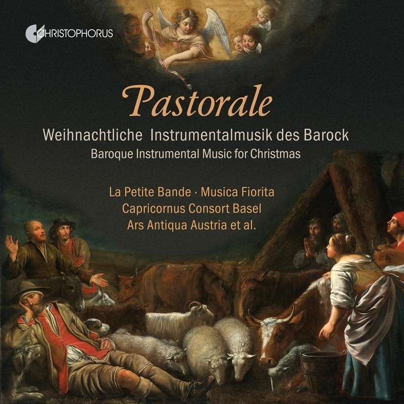 Pastorale: Baroque Instrumental Music for Christmas by La Petite Bande ...