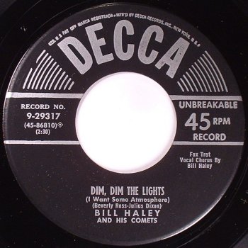 Dim, Dim the Lights (I Want Some Atmosphere) / Happy Baby by Bill Haley ...