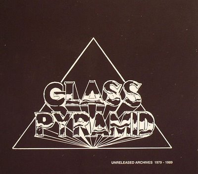 Unreleased Archives 1979 - 1989 by Glass Pyramid (Compilation, Synth ...
