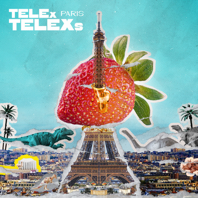 Paris by Telex Telexs (Single): Reviews, Ratings, Credits, Song list - Rate Your Music