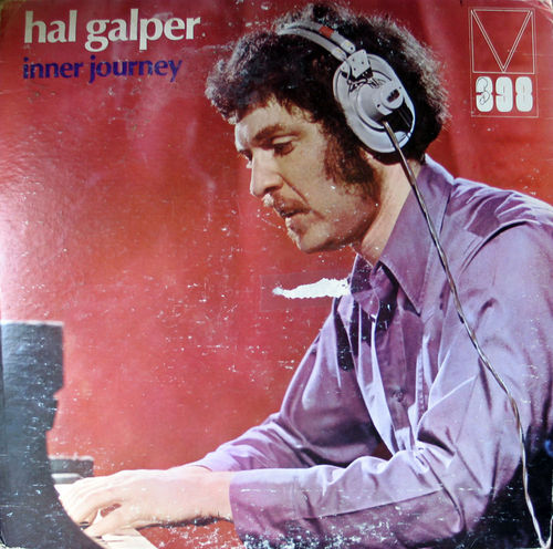 Inner Journey by Hal Galper (Album, Jazz): Reviews, Ratings, Credits ...