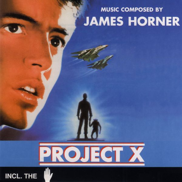 Project X / The Hand by James Horner (Bootleg, Film Score): Reviews ...