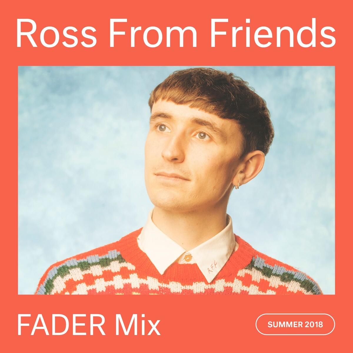 FADER Mix by Ross From Friends (DJ Mix): Reviews, Ratings, Credits, Song list - Rate Your Music