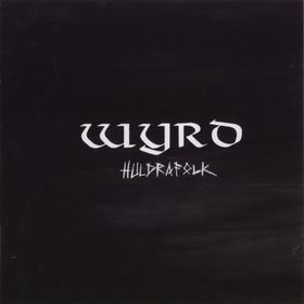 Huldrafolk by Wyrd (Album; Omvina; NOV 007): Reviews, Ratings, Credits ...