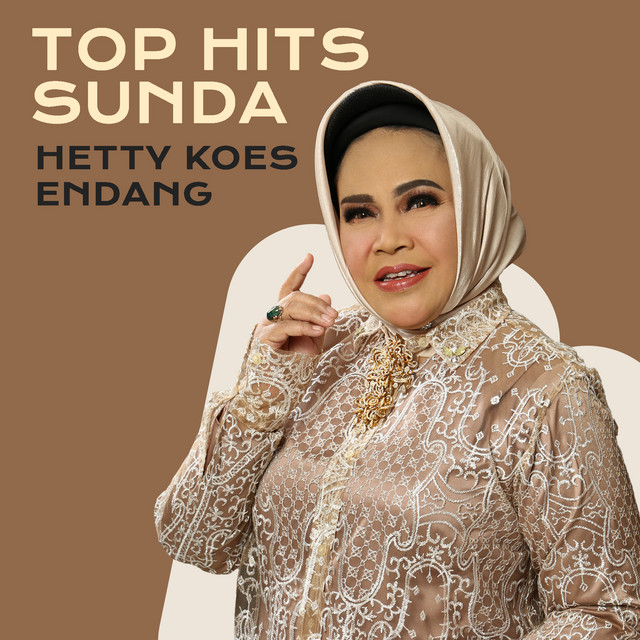 Top Hits Sunda by Hetty Koes Endang (Compilation): Reviews, Ratings, Credits, Song list - Rate ...