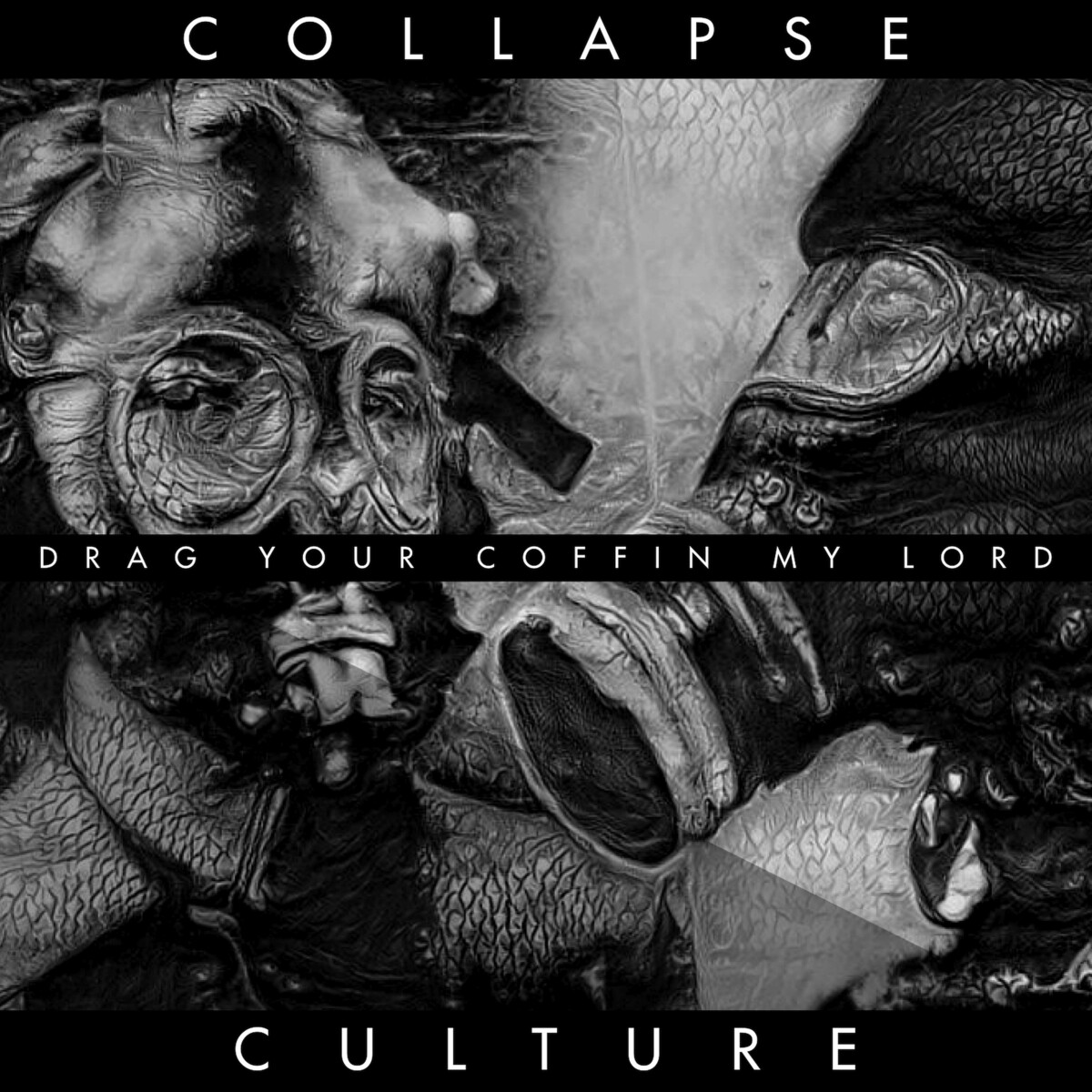 Drag Your Coffin My Lord by Collapse Culture (Album): Reviews, Ratings ...