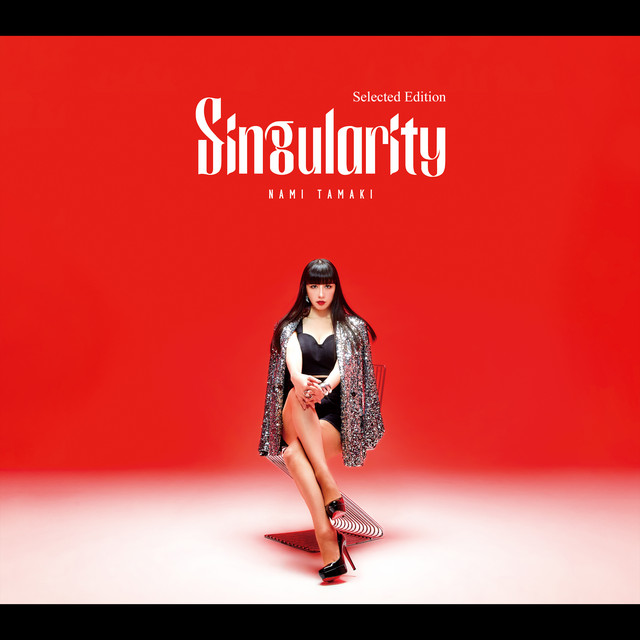 Singularity by Nami Tamaki (Album; Bandai Namco): Reviews, Ratings, Credits, Song list - Rate ...