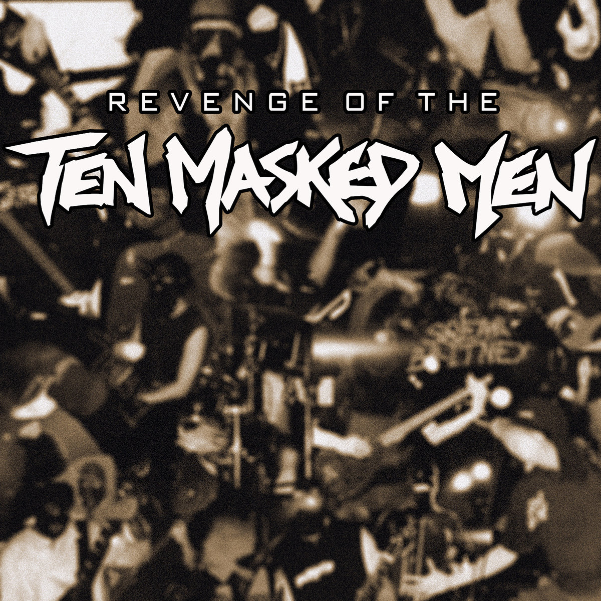 Revenge Of The Ten Masked Men By Ten Masked Men Album Death Metal