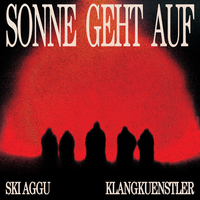 Sonne Geht Auf by Klangkuenstler & Ski Aggu (Single, Hip Hop): Reviews ...