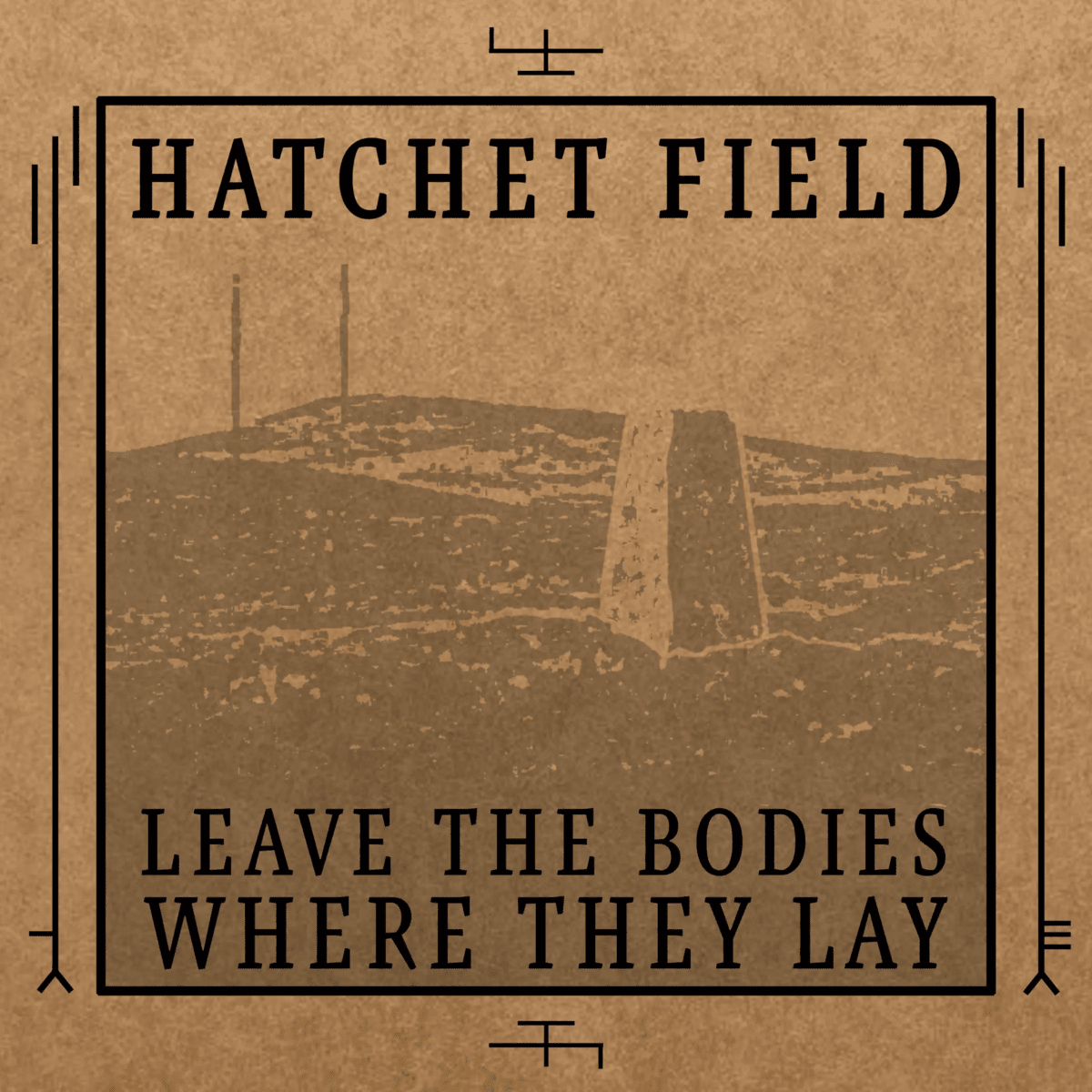 Leave the Bodies Where They Lay by Hatchet Field (Single, Appalachian ...