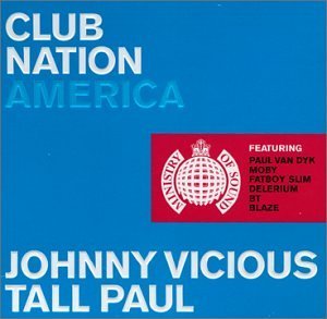 Club Nation America by Johnny Vicious / Tall Paul (DJ Mix, Trance ...