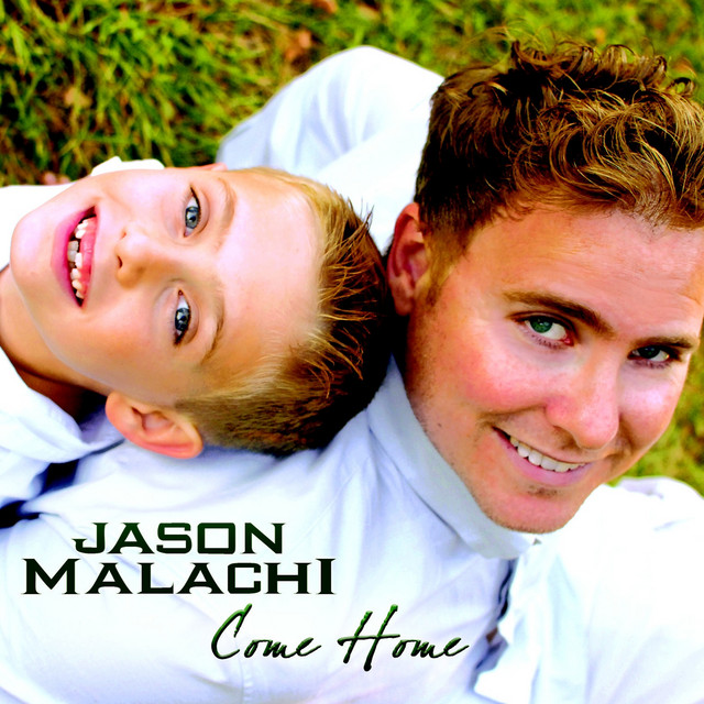 Come Home by Jason Malachi (Album): Reviews, Ratings, Credits, Song ...