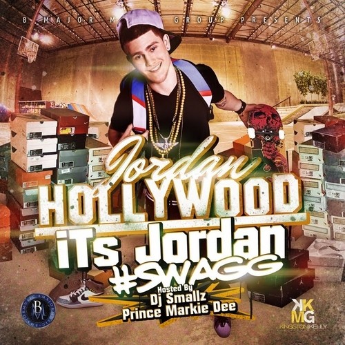 Its Jordan #Swagg by Jordan Hollywood (Mixtape, West Coast Hip Hop ...