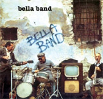 Bella Band by Bella Band (Album; Edel; ERE 0169252CRA): Reviews ...