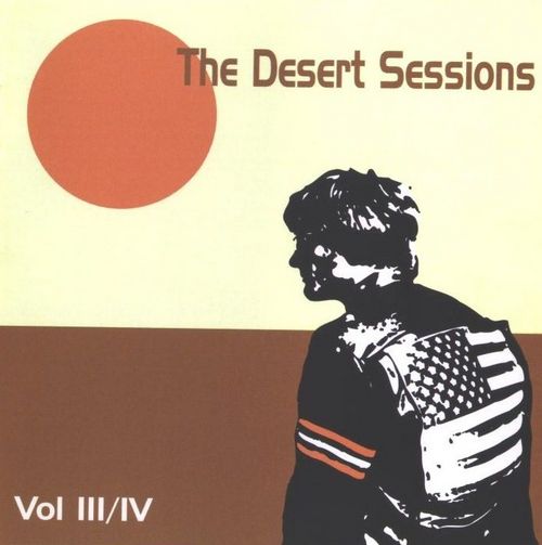 Lists with The Desert Sessions Vol III/IV by The Desert Sessions (Compilation; Man's Ruin; MR ...