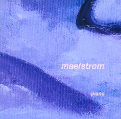 Piano by Maelstrom (Album): Reviews, Ratings, Credits, Song list - Rate ...