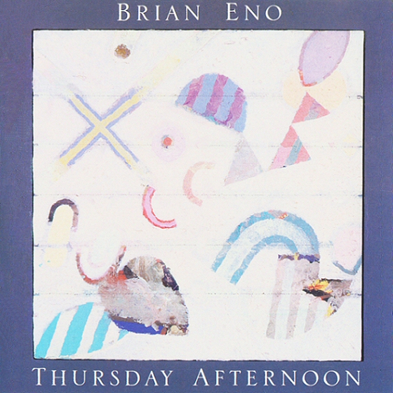 Thursday Afternoon by Brian Eno (Album, Ambient): Reviews, Ratings ...