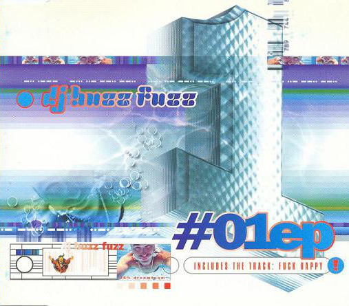 #01 EP by DJ Buzz Fuzz (EP; ID& 7000104): Reviews, Ratings, Credits, Song list - Rate Your Music