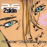 2Skin Albums: songs, discography, biography, and listening guide - Rate ...