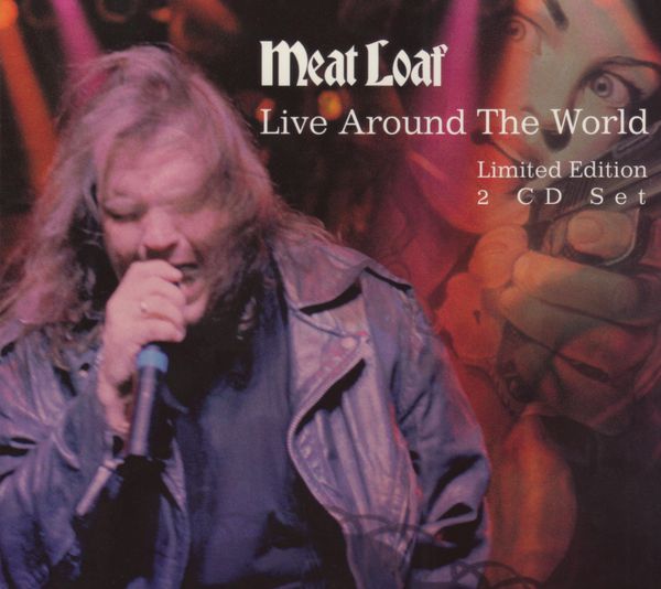 Live Around the World by Meat Loaf (Album, Rock Opera): Reviews ...