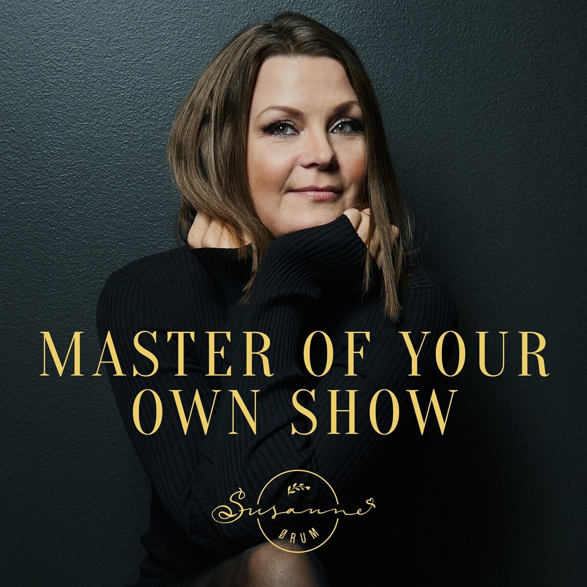 Master of Your Own Show by Susanne Ørum (Single): Reviews, Ratings, Credits, Song list - Rate ...
