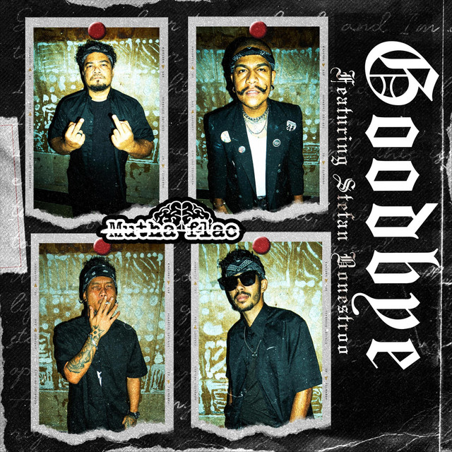 Goodbye by Mutha Flac (Single): Reviews, Ratings, Credits, Song list ...